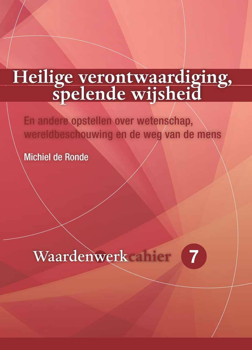 Heilige verontwaardiging, spelende wijsheid - 9789085602705 ...